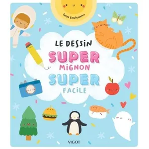 Destockage Noël : Vigot Le dessin super mignon super facile Tanya ...